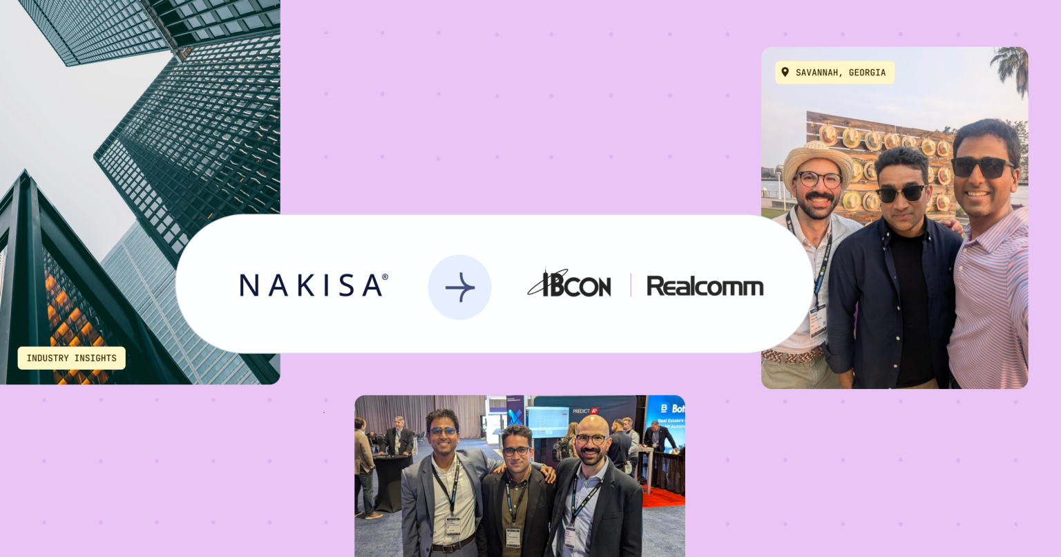 Nakisa at Realcomm & IBcon 2025: CRE tech insights - Nakisa